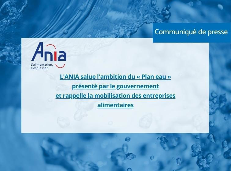 [CP] L'ANIA salue l'ambition du « Plan eau » présenté par le ...